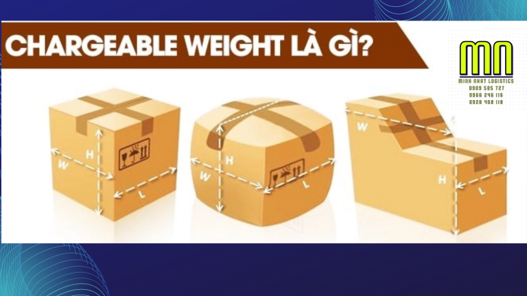 Chargeable Weight Là Gì? Cách Tính Chargeable Weight (Hàng Air, Sea ...